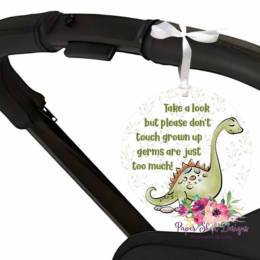 Your Germs Are Too Big For Me Pram Sign | Jurassic Dino - Paper Shed ...